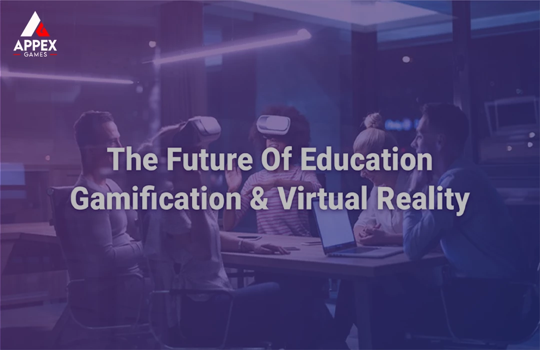 Gamification In Education Appex Games Approach